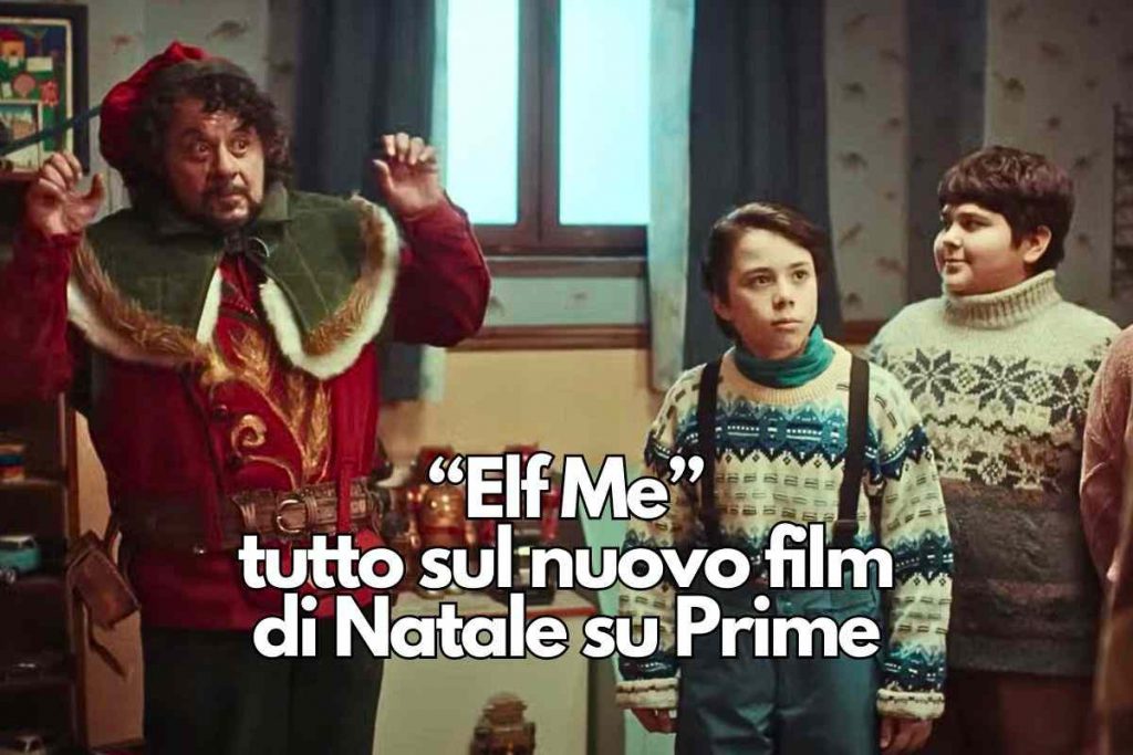 "Elf Me", tutto sul film di Natale interpretato da Lillo Petrolo